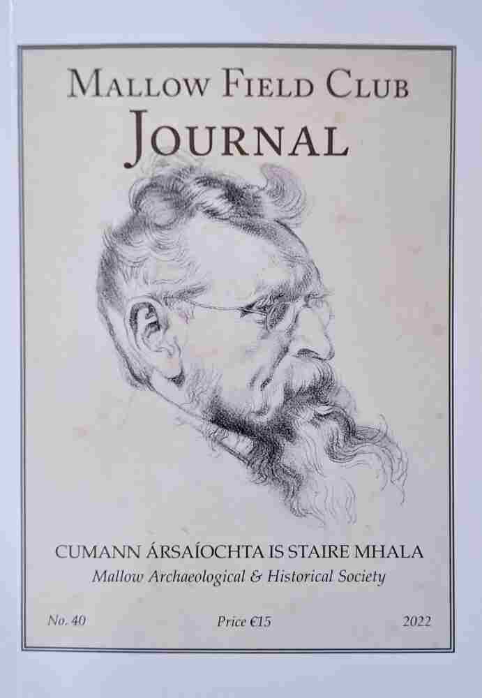 Mallow Field Club Journal 2022, No. 40 – Philip's Bookshop Mallow